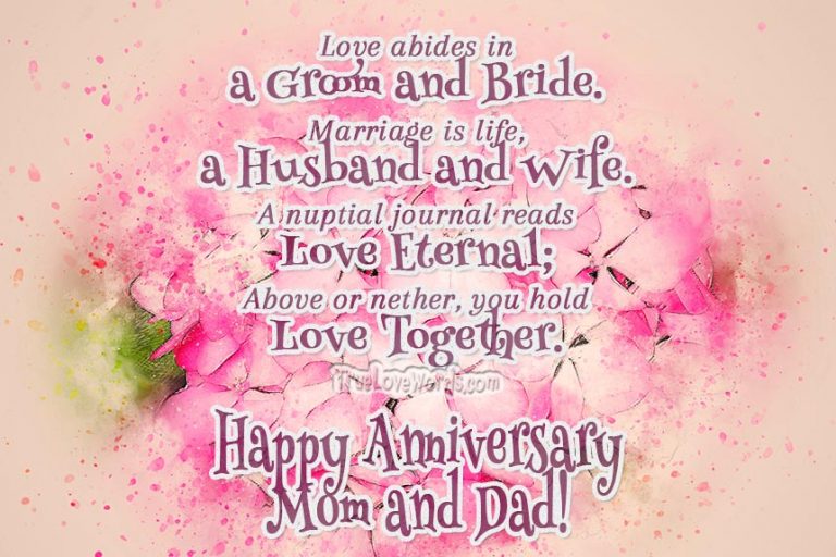 30 Sweet Wedding Anniversary Wishes For Mom And Dad True Love Words